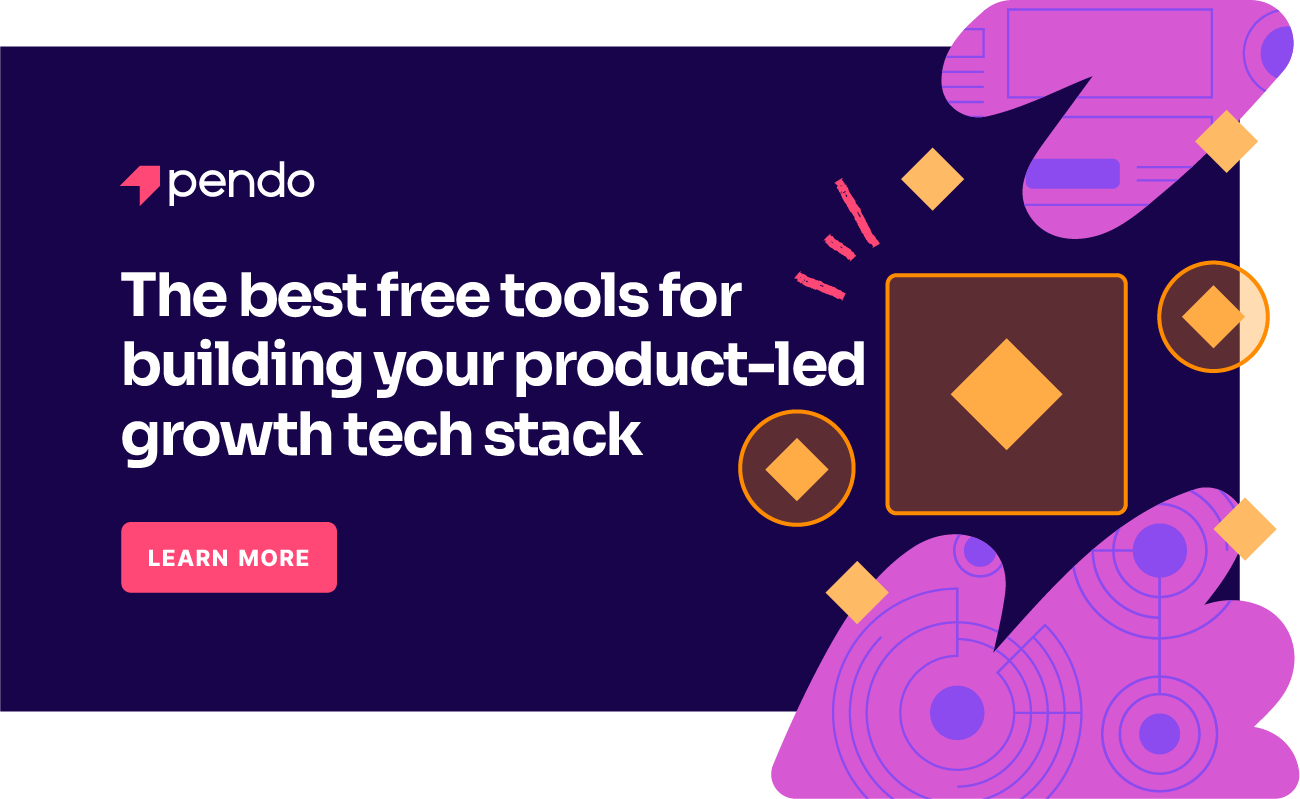 Best free tools for building your product-led growth tech stack | Pendo ...
