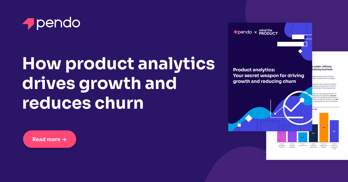 How product analytics boosts growth and lowers churn - Pendo Blog