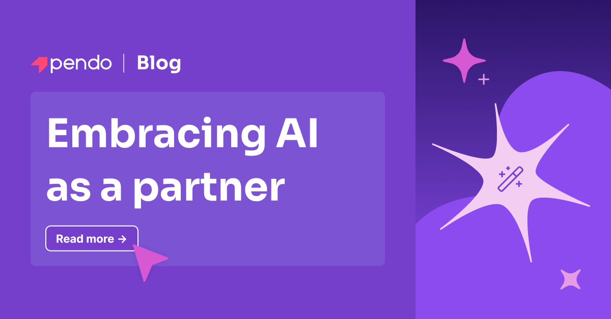 How product managers can embrace AI as a partner - Pendo Blog
