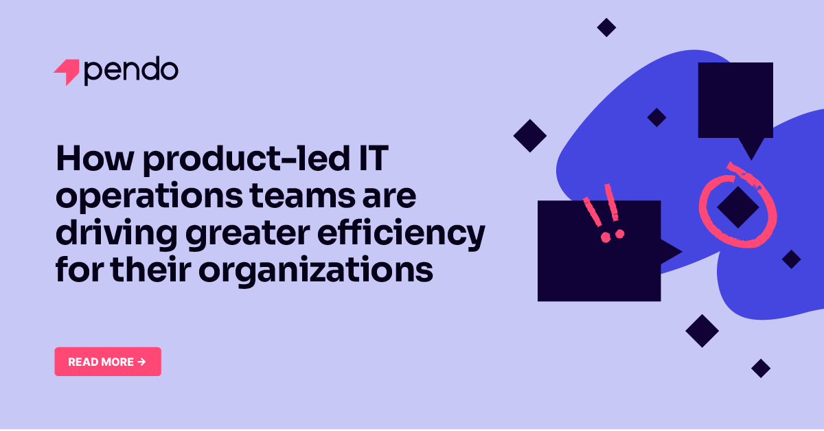 How product-led IT ops teams drive greater efficiency | Product-led Hub ...