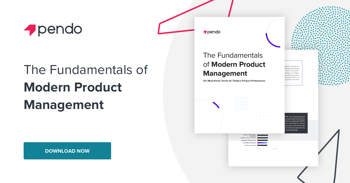 The Fundamentals of Modern Product Management | Pendo Resources