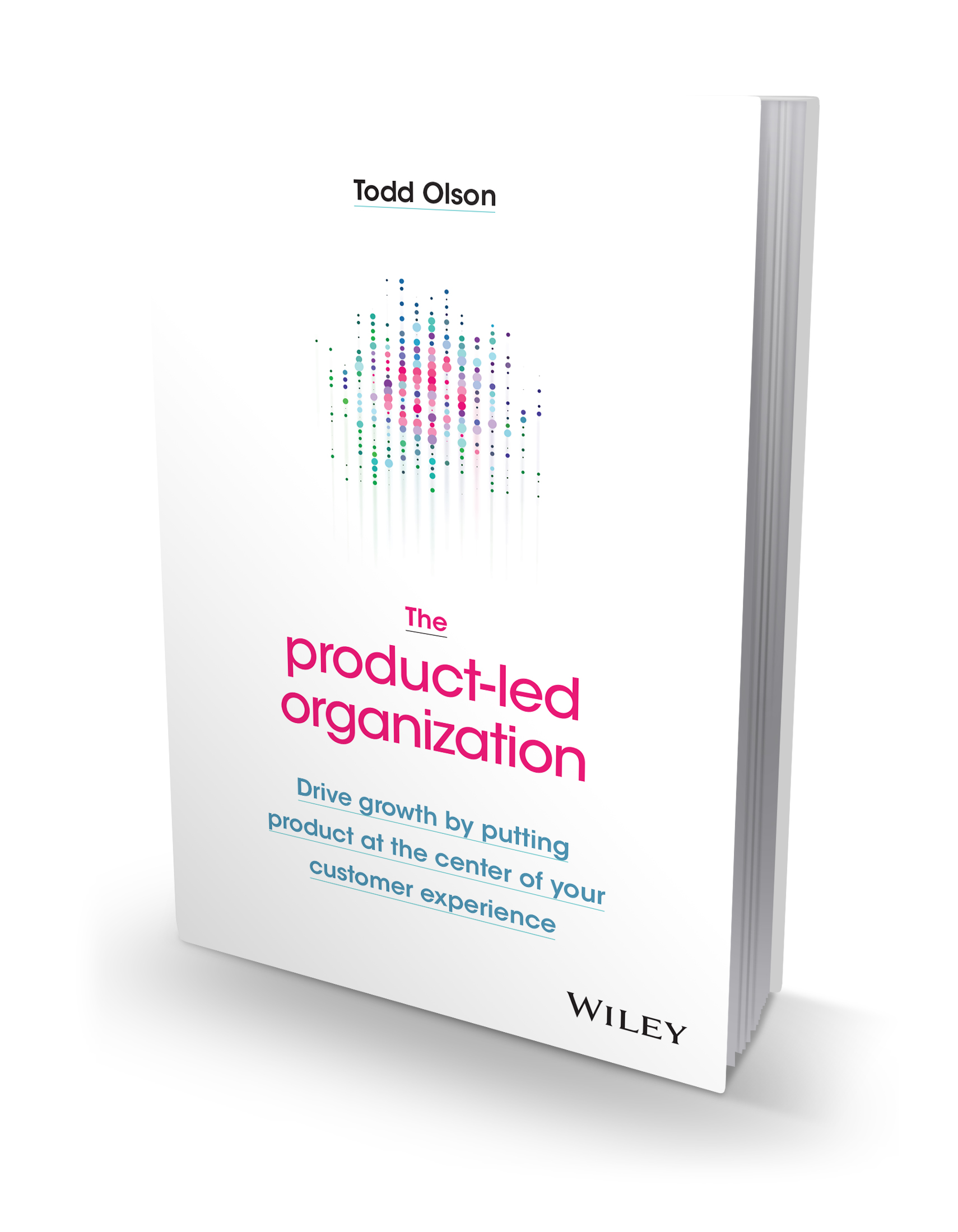 Pendo and Wiley Publish “The Product-Led Organization”, Taking Product ...
