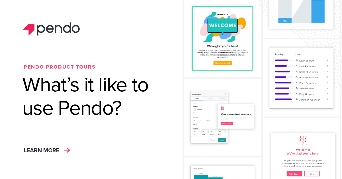What’s it like to use Pendo? | Pendo.io What’s it like to use Pendo? | Pendo.io