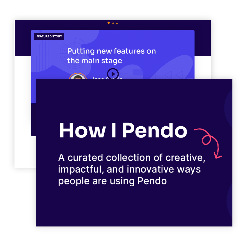 Why Pendo | Pendo.io