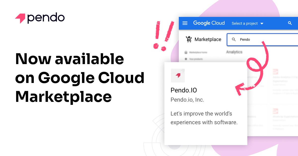 Pendo Makes Product Experience Platform Available on Google Cloud ...