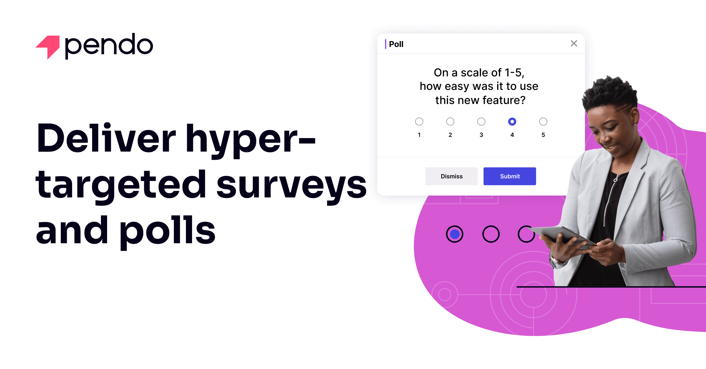 Deliver targeted surveys and polls in-app | Pendo.io