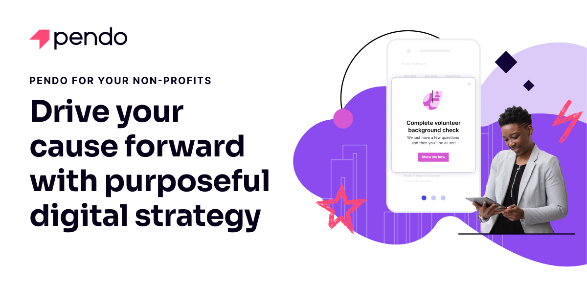 Pendo for nonprofits | Pendo.io