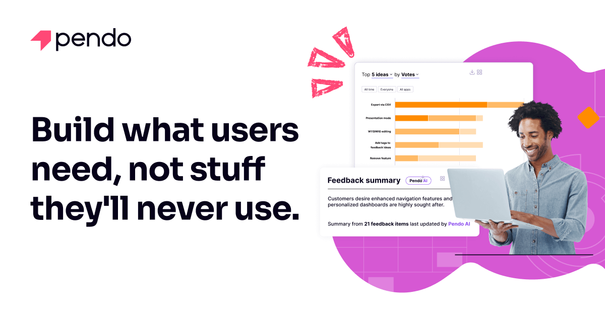 Pendo Listen: Prioritize and build with confidence | Pendo.io