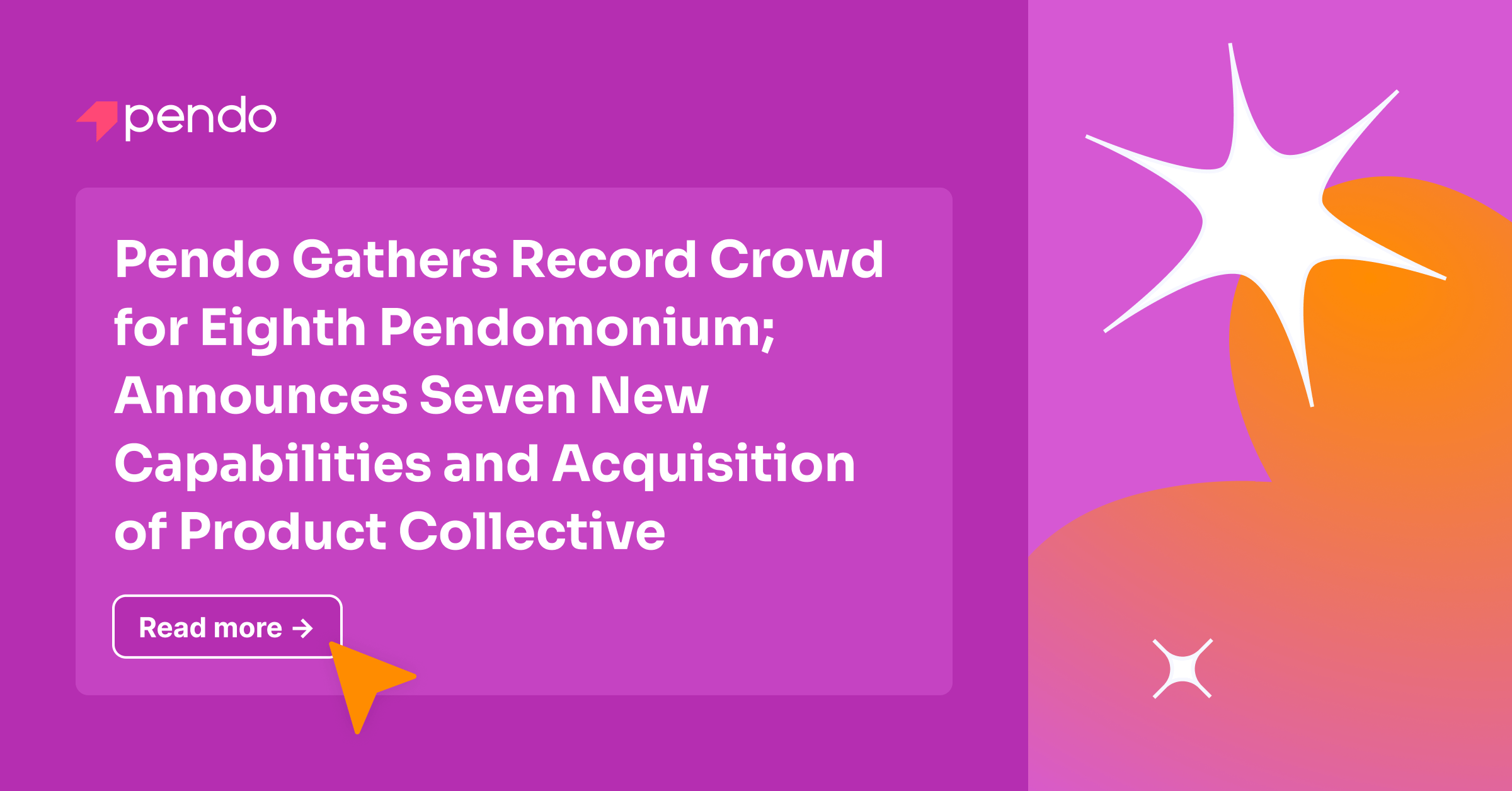 Pendo Gathers Record Crowd for Eighth Pendomonium; Announces Seven New ...