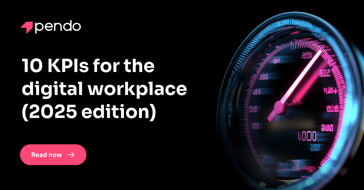 10 KPIs for the digital workplace (2025 edition) | Pendo.io